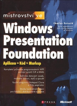 Mistrovství ve Windows Presentation Foundation (Charles Petzold ...