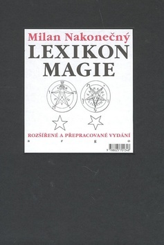 Lexikon magie (Milan Nakonecny) | Kniha z Panta Rhei