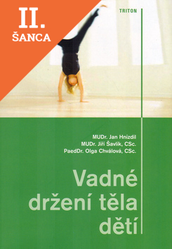 Lacná kniha Vadné držení těla u dětí (Kolektív autorov) | Kniha z Panta Rhei