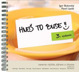 Hneď to bude! (Pavol Lipták, Igor Bukovský) | Kniha z Panta Rhei