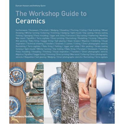 Workshop Guide to Ceramics (Duncan Hooson, Anthony Quinn) | Kniha z ...