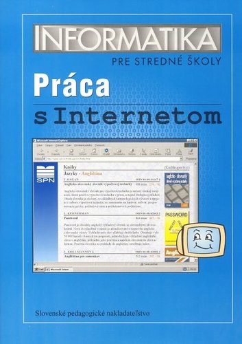 Informatika pre stredné školy - Práca s Internetom (Ľudmila Jašková ...