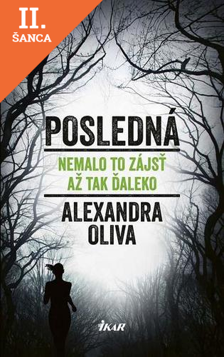 Lacná kniha Posledná (Alexandra Oliva) | Kniha z Panta Rhei