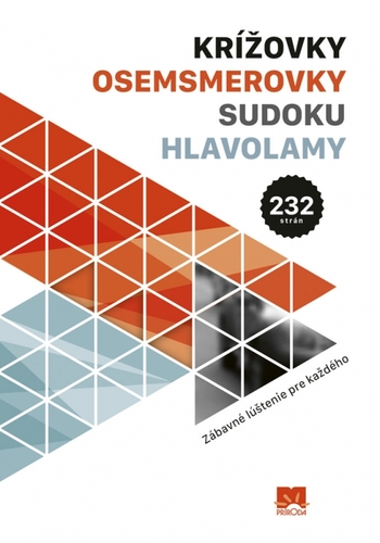 Krížovky, osemsmerovky, sudoku, hlavolamy - Myšlienky slávnych a iné ...
