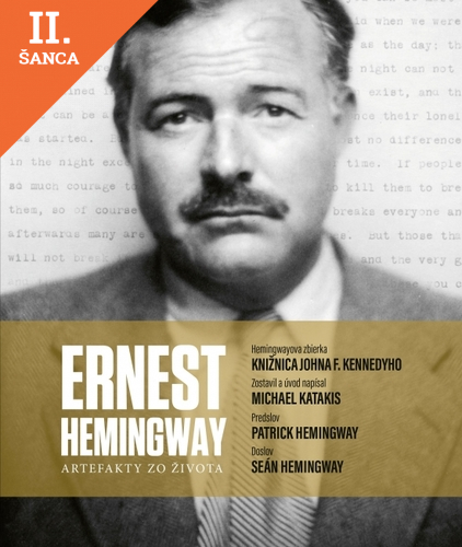 Lacná kniha Ernest Hemingway: Artefakty zo života (Michael Katakis ...