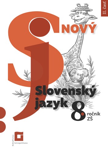 Nový Slovenský jazyk 8. ročník – 2. časť (Jarmila Krajčovičová) | Kniha ...