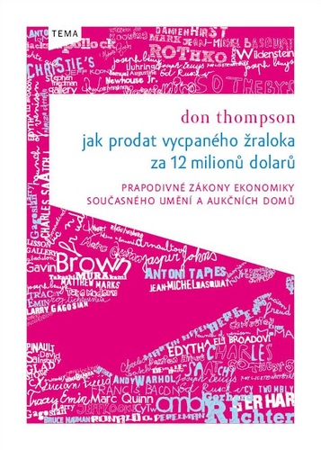 Jak prodat vycpaného žraloka (za 12 milionů dolarů) (Don Thompson) | e ...