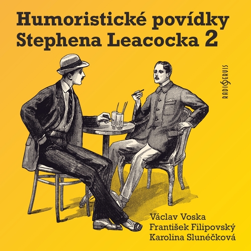 Humoristické povídky Stephena Leacocka II (Stephen Leacock ...