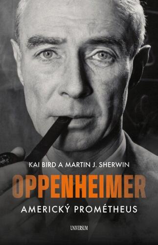 Oppenheimer – Americký Prométheus (Kai Bird, Martin J. Sherwin) | Kniha ...