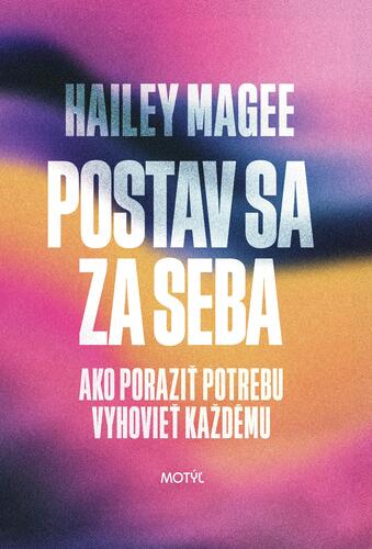 Postav sa za seba (Hailey Magee) | e-kniha z Panta Rhei