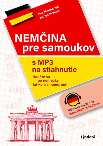 Nemčina pre samoukov, 2. vydanie (James Branam, Eva Hereinová, Barbara ...