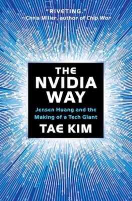 The Nvidia Way (Tae Kim) | Kniha z Panta Rhei