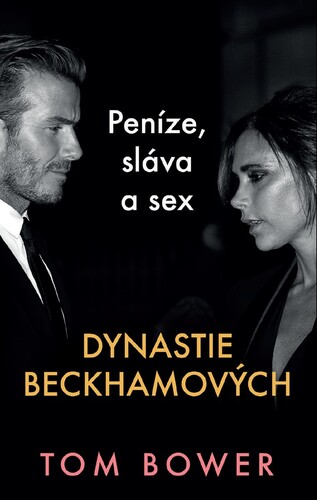 Dynastie Beckhamových (Tom Bower) | e-kniha z Panta Rhei