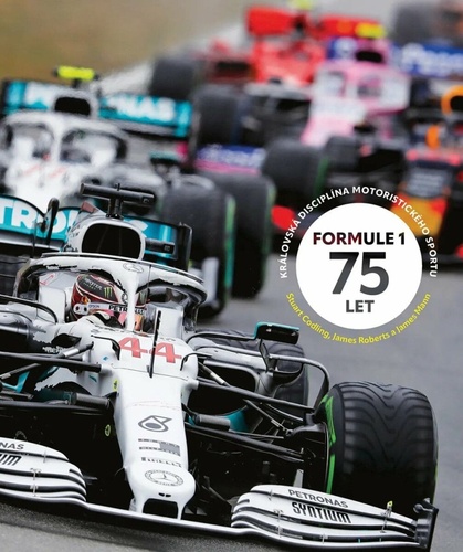 Formule 1 - 75 let (Stuart Codling, James Mann, James Roberts) | Kniha ...