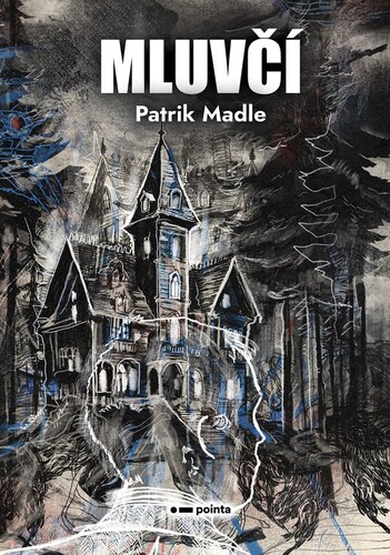 Mluvčí (Patrik Madle) | Kniha z Panta Rhei
