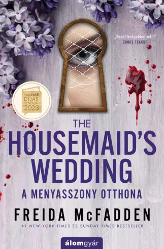 The Housemaid’s Wedding – A menyasszony otthona (Freida McFadden) | e ...
