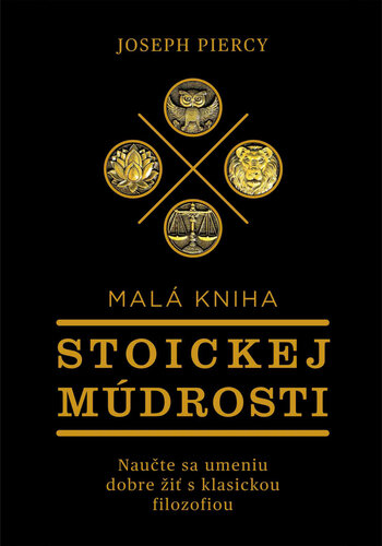 Malá kniha stoickej múdrosti (Joseph Piercy) | e-kniha z Panta Rhei