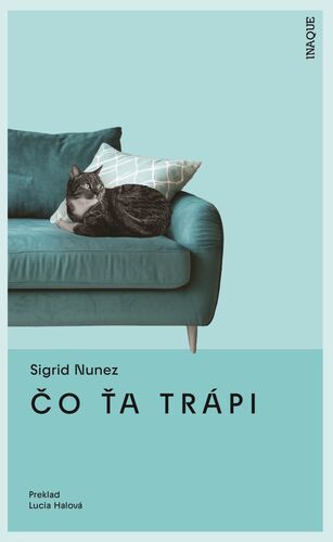 Čo ťa trápi (Sigrid Nunez) | e-kniha z Panta Rhei