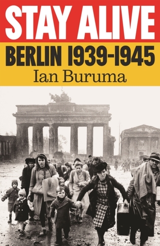 Stay Alive (Ian Buruma) | Kniha z Panta Rhei