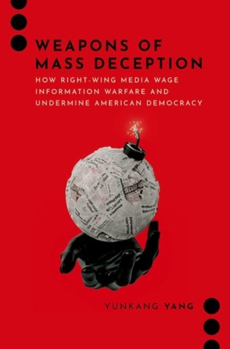 Weapons of Mass Deception (Yunkang Yang) | Kniha z Panta Rhei