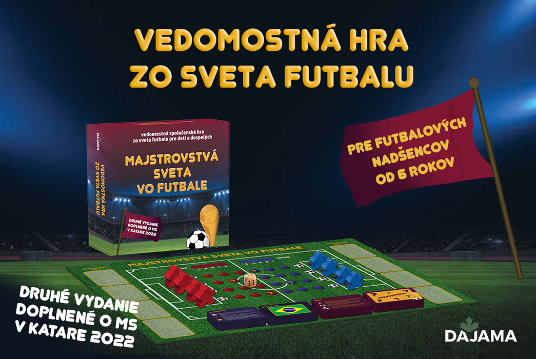 Dajama hra Majstrovstvá sveta vo futbale (2. vydanie, doplnené o MS v Katare 2022) | Hra z Panta ...